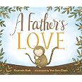 A Father's Love: Holt, Hannah, Chan, Yee Von: 9780525514206: Amazon.com ...