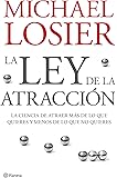 MANUAL PRÁCTICO de la LEY de la ATRACCIÓN Desarrollo personal y autoayuda : Incluye protocolo 20 ...