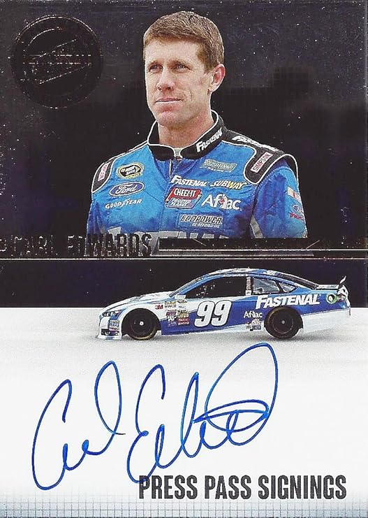 AUTOGRAPHED Carl Edwards 2015 Press Pass SIGNINGS (#99 Fastenal Racing ...