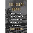 The Great Quake: How the Biggest Earthquake in North America Changed ...