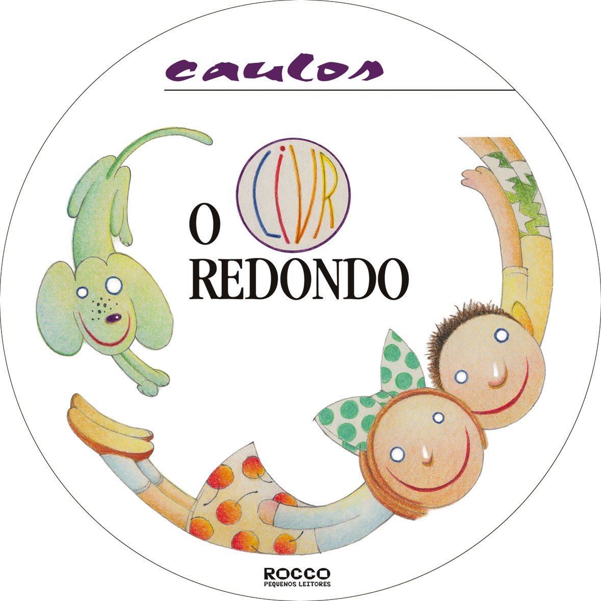 O Livro Redondo PDF Caulos