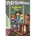 Amazon.com: The Kidnapped King (A to Z Mysteries): 9780679894599: Roy ...