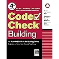 Code Check Building: An Illustrated Guide to the Building Codes: Kardon ...