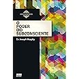 O poder do subconsciente | Amazon.com.br
