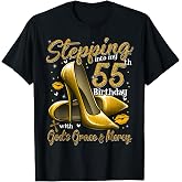Amazon.com: High Heels Stepping Into My 55th Birthday 55 and Fabulous T ...