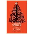 The Valancourt Book of Victorian Christmas Ghost Stories: Doyle, Arthur ...