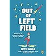 Out of Left Field (The Gordon Family Saga): Klages, Ellen ...