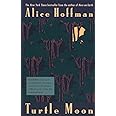 Turtle Moon: Hoffman, Alice: 9780425161289: Amazon.com: Books