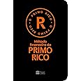 Método financeiro do Primo Rico – Um guia prático de gestão financeira ...