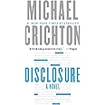 Disclosure: A Novel by Crichton, Michael