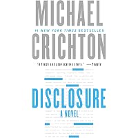 Amazon.com: Disclosure: A Novel: 9780345539007: Crichton, Michael: Books