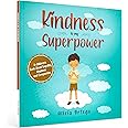 Kindness is My Superpower: A children's Book About Empathy, Kindness ...