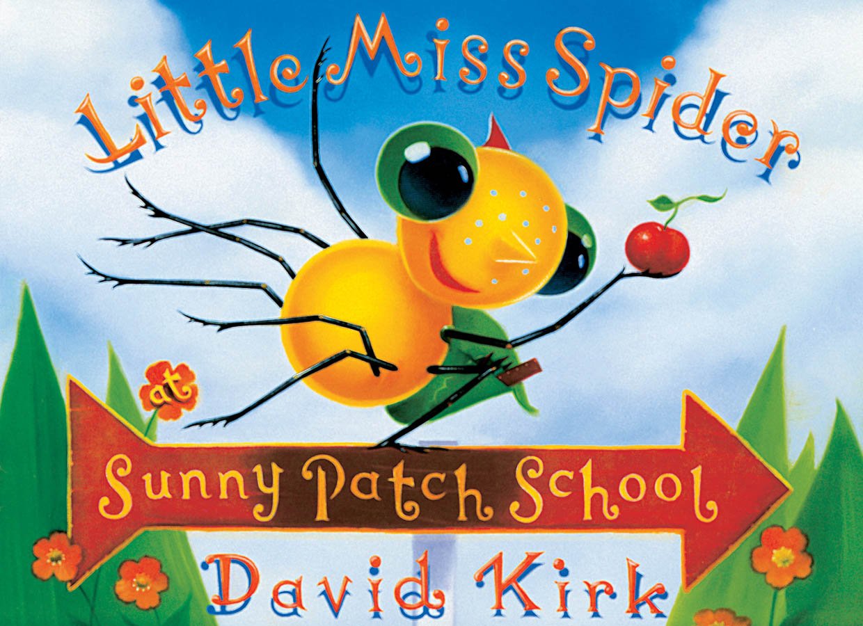Little Miss Spider at Sunny Patch School by David Kirk | David kirk ...