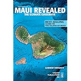 Amazon.com: Maui Revealed: The Ultimate Guidebook: 9781949678062: Andrew Doughty