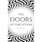 The Doors of Perception - Kindle edition by Huxley, Aldous. Politics ...