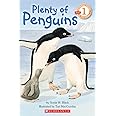 Scholastic Reader Level 1: Plenty of Penguins: Black, Sonia W ...