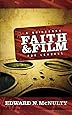 Faith and Film: A Guidebook for Leaders: Edward N. McNulty ...