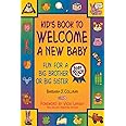 Kid's Book to Welcome a New Baby: Fun For a Big Brother or Big Sister ...