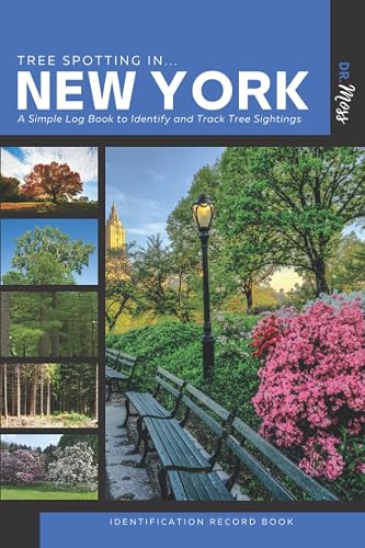 Tree Spotting in New York Identification Record Book: A Companion Log ...