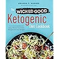Amazon.com: The Wicked Good Ketogenic Diet Cookbook: Easy, Whole Food Keto Recipes for Any ...