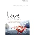 Amazon.com: Love, InshAllah: The Secret Love Lives of American Muslim ...
