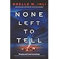 Amazon.com: None Left to Tell: A Historical Thriller: 9798987845585 ...