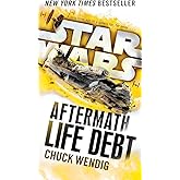 Amazon.com: Life Debt: Aftermath (Star Wars) (Star Wars: The Aftermath ...