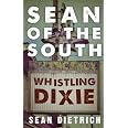 Sean of the South: Sean Dietrich: 9781519433855: Amazon.com: Books