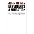Experience And Education: Dewey, John: 9780684838281: Amazon.com: Books