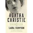Agatha Christie: Thompson, Laura: 9781681776538: Amazon.com: Books