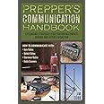 Amazon.com: Prepper's Communication Handbook: Lifesaving Strategies for ...