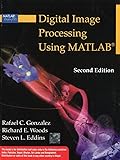 Digital Image Processing (4th Edition): Rafael C. Gonzalez, Richard E ...