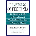 Reversing Osteopenia: The Definitive Guide to Recognizing and Treating ...