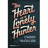 Complete Novels: The Heart is a Lonely Hunter/Reflections in a Golden ...