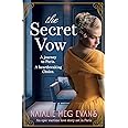 The Secret Vow: An epic wartime love story set in Paris: Evans, Natalie ...