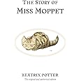 Amazon.com: The Story of Miss Moppet (Peter Rabbit): 9780723247906 ...