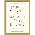 The Maxwell Daily Reader: 365 Days of... by Maxwell, John C.