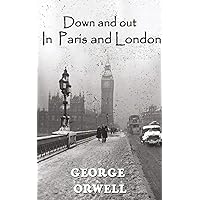 Down and Out in Paris and London: Orwell, George: 9780156262248: Amazon ...