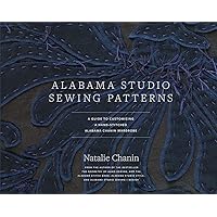 Alabama Studio Sewing Patterns: A Guide to Customizing a Hand-Stitched ...