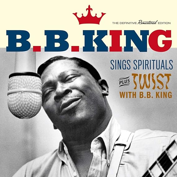 Sings Spirituals / Twist With B.B. King by B.B. King: Amazon.co.uk: Music