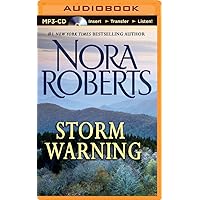 Storm Warning: Nora Roberts, Nancy Wu: 9781480588134: Amazon.com: Books
