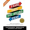 I Said This, You Heard That - Workbook (2025 Edition): Kathleen Edelman ...