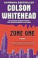 Zone One: Whitehead, Colson: 9780307455178: Amazon.com: Books