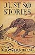 Just So Stories -Illustrated: Kipling, Rudyard: 9781515428312: Amazon ...