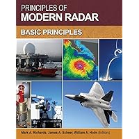 Principles of Modern Radar: Basic Principles (Radar, Sonar and ...