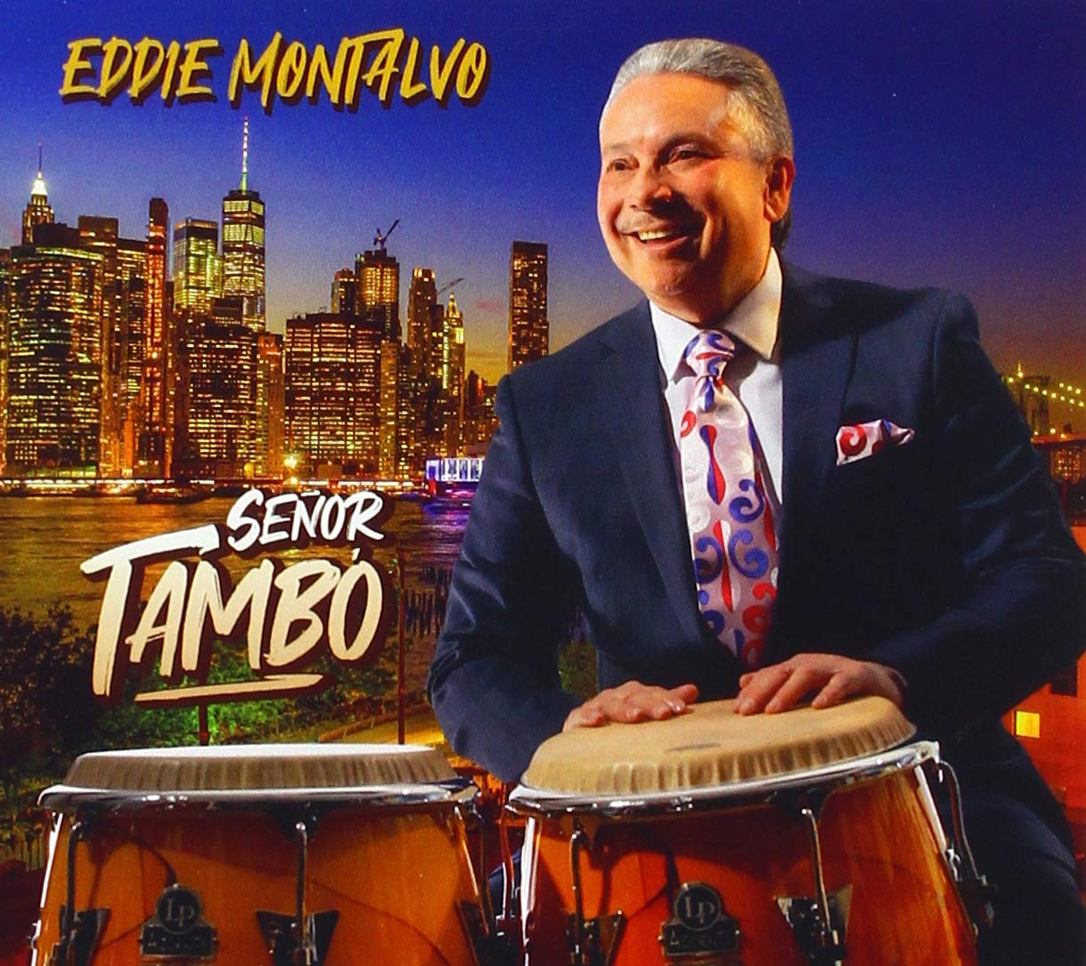 Eddie Montalvo - Senor Tambo - Amazon.com Music