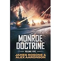 Monroe Doctrine: Volume VI: Rosone, James, Watson, Miranda: 9781957634524: Amazon.com: Books