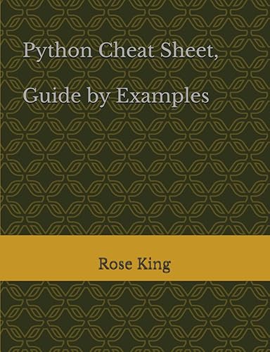 Python Cheat Sheet Guide By Examples Cover All Basic Python Syntaxes 9343