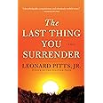 Amazon.com: The Last Thing You Surrender: A Novel of World War II ...