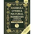 Barbara O'Neill Natural Remedies Complete Collection (Barbara O'Neill ...